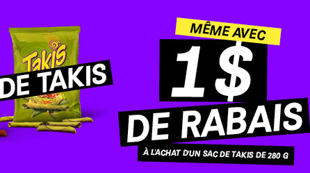 Économisez 1$ à l'achat d'un sac de Takis - Cadeaux Gratuits